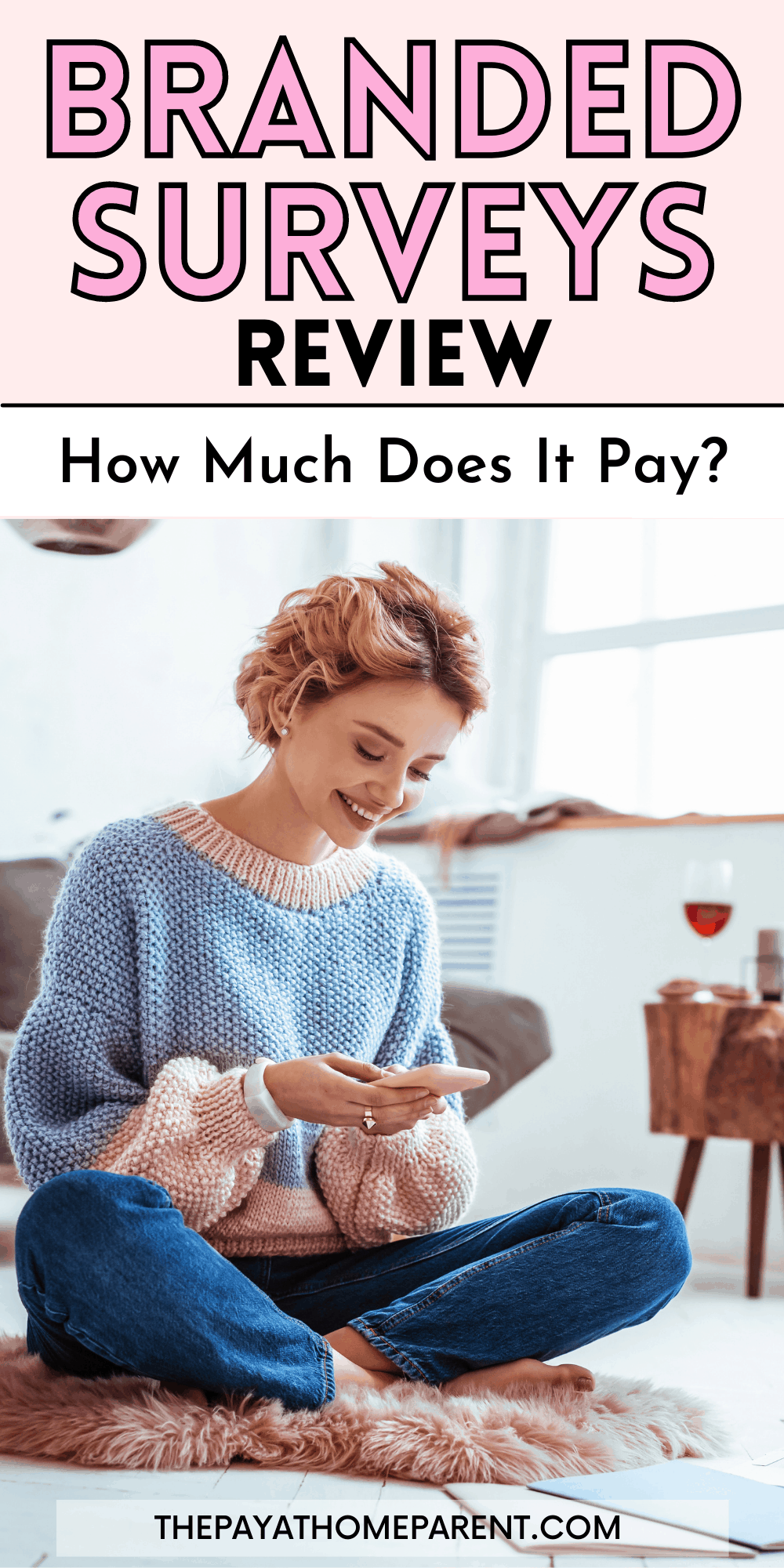 Branded Surveys Review: Is It Worth It?