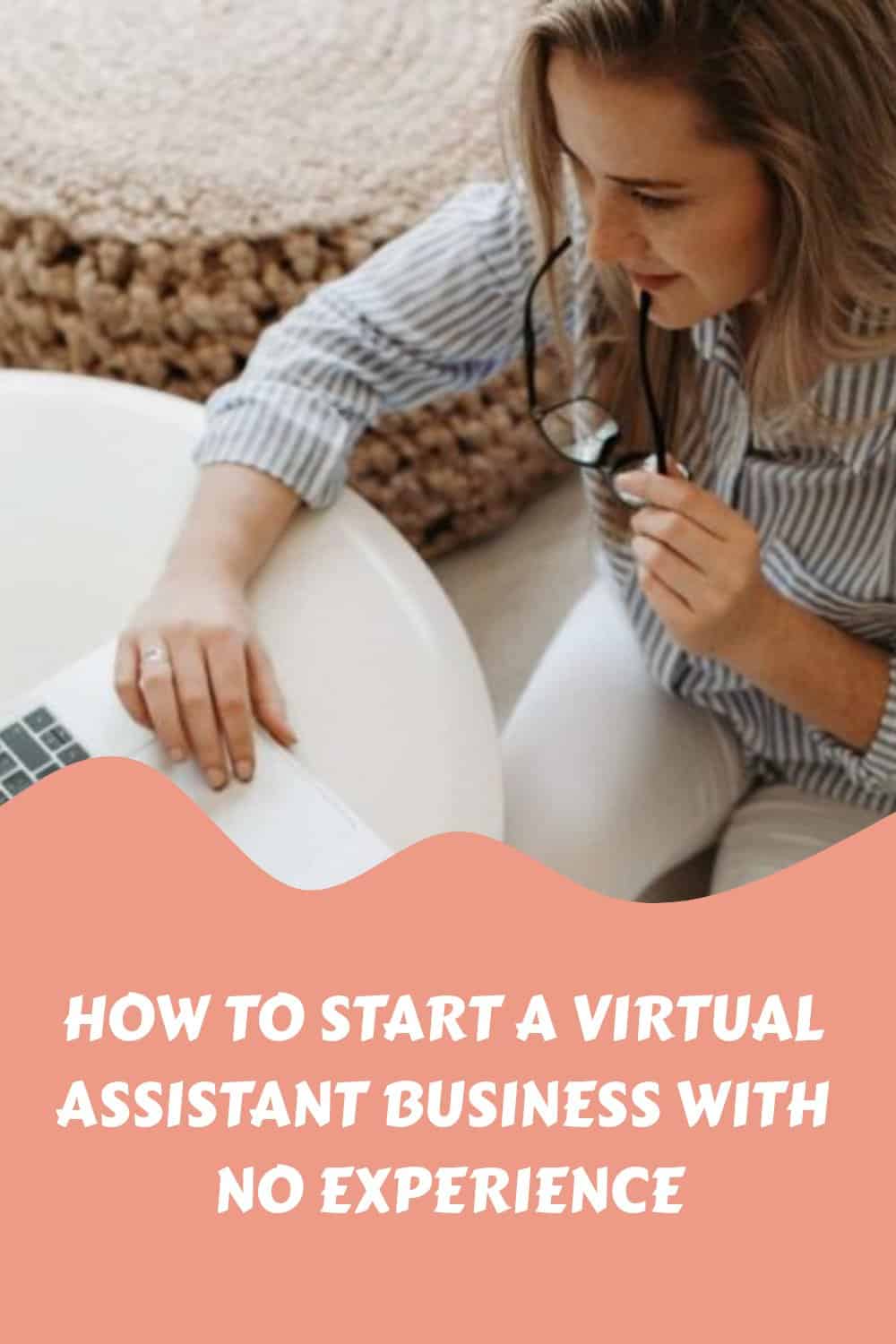 How to Become a Virtual Assistant Without Experience in 2024
